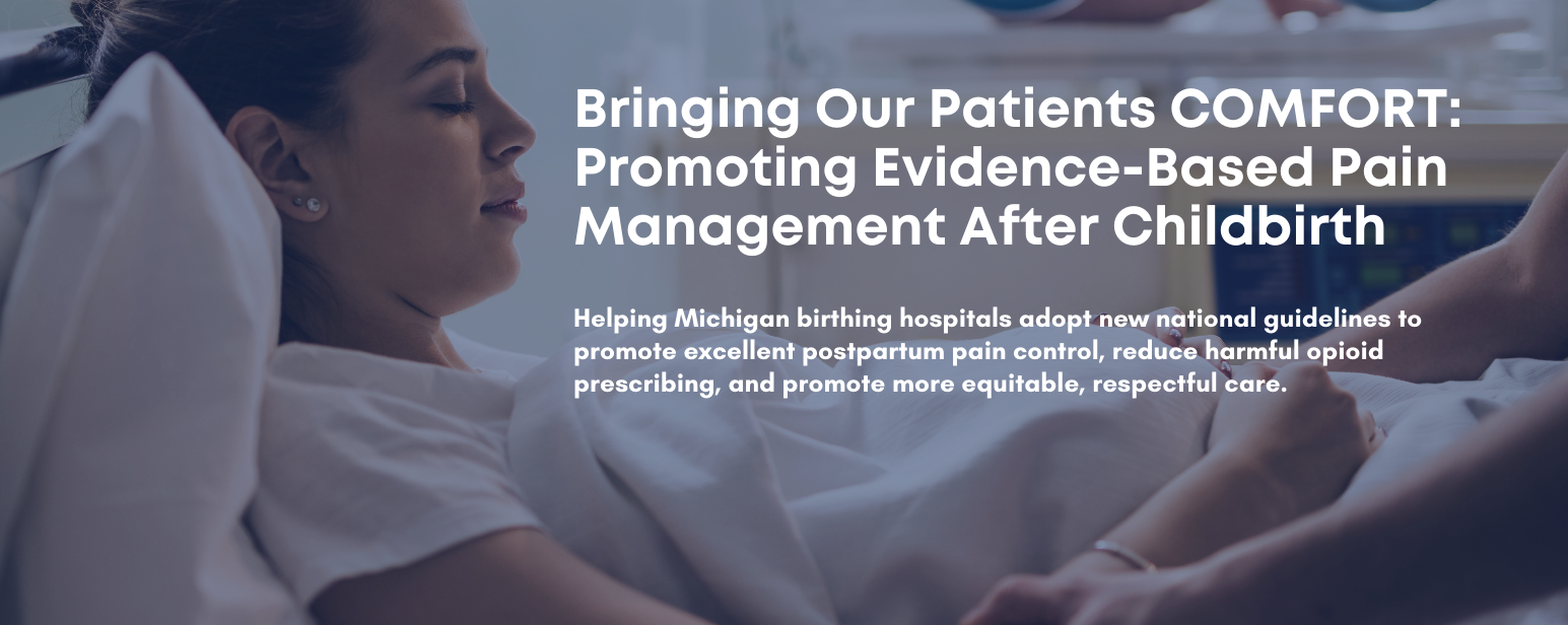 Bringing Patients COMFORT Through Safer Prescribing After Childbirth ...
