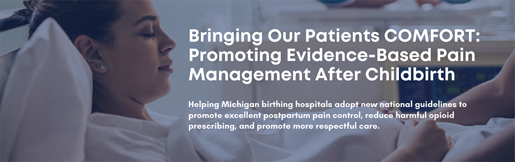 Bringing Patients COMFORT Through Safer Prescribing After Childbirth ...